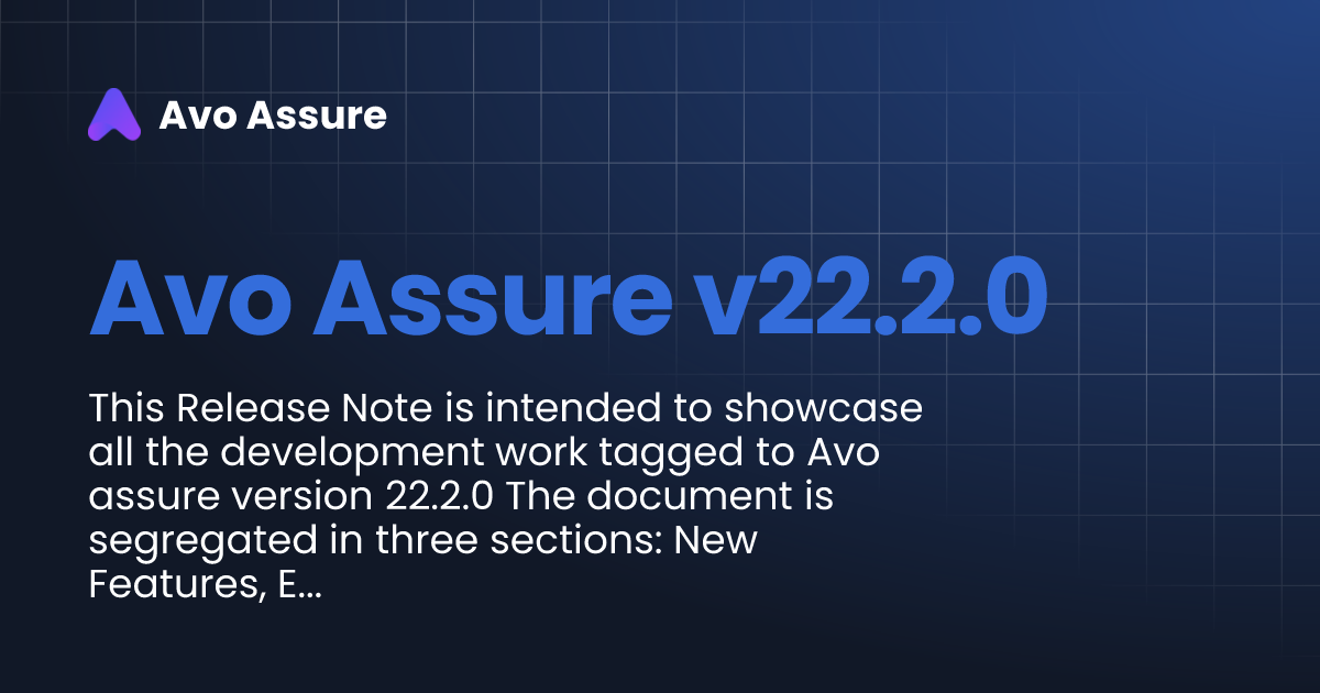 Avo Assure v22.2.0 | Avo Assure