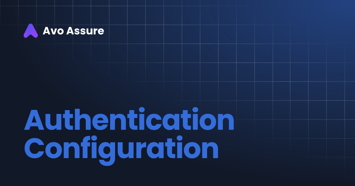 Authentication Configuration | Avo Assure Authentication Configuration | Avo Assure