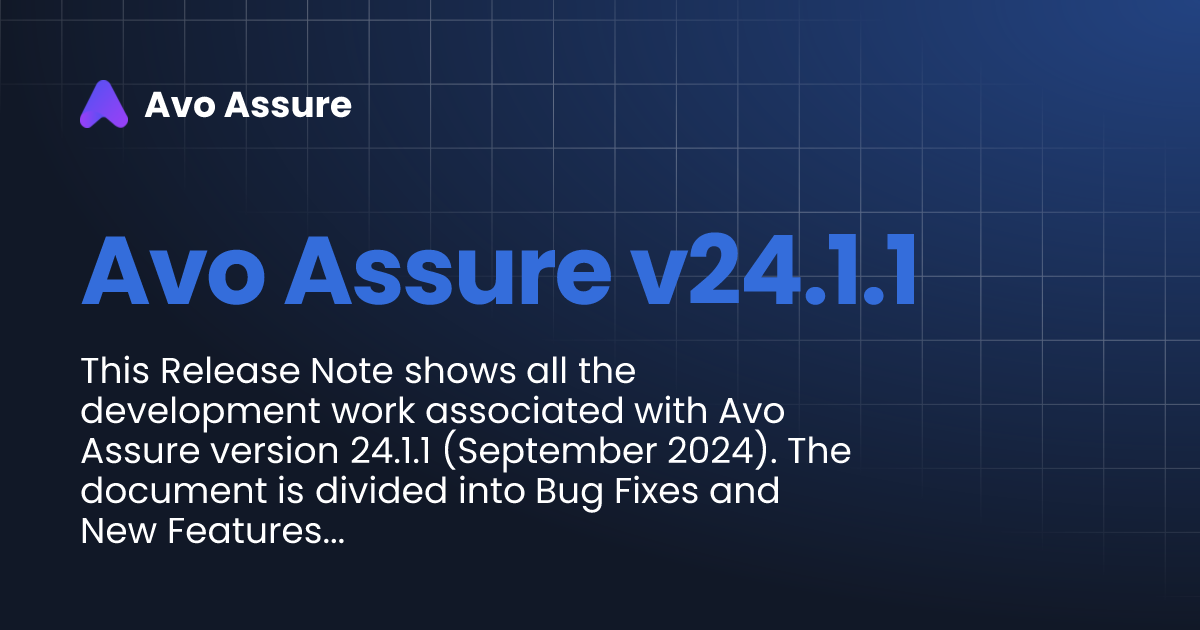 Avo Assure v24.1.1 | Avo Assure