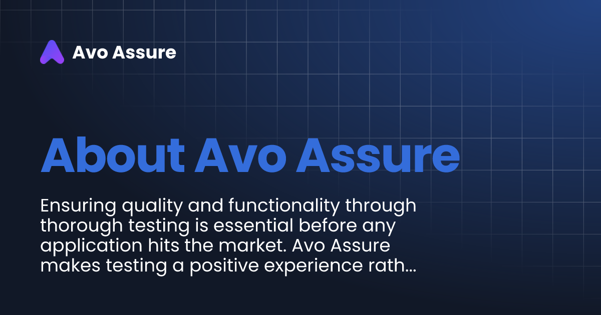 About Avo Assure | Avo Assure - User Guide v24.1 | Avo Assure