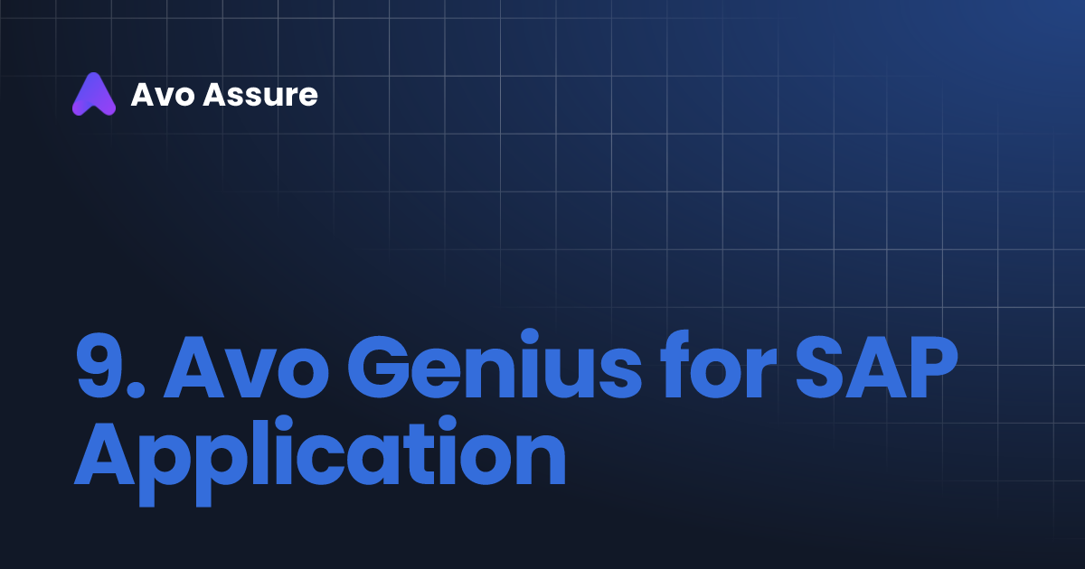 9. Avo Genius for SAP Application | Avo Assure