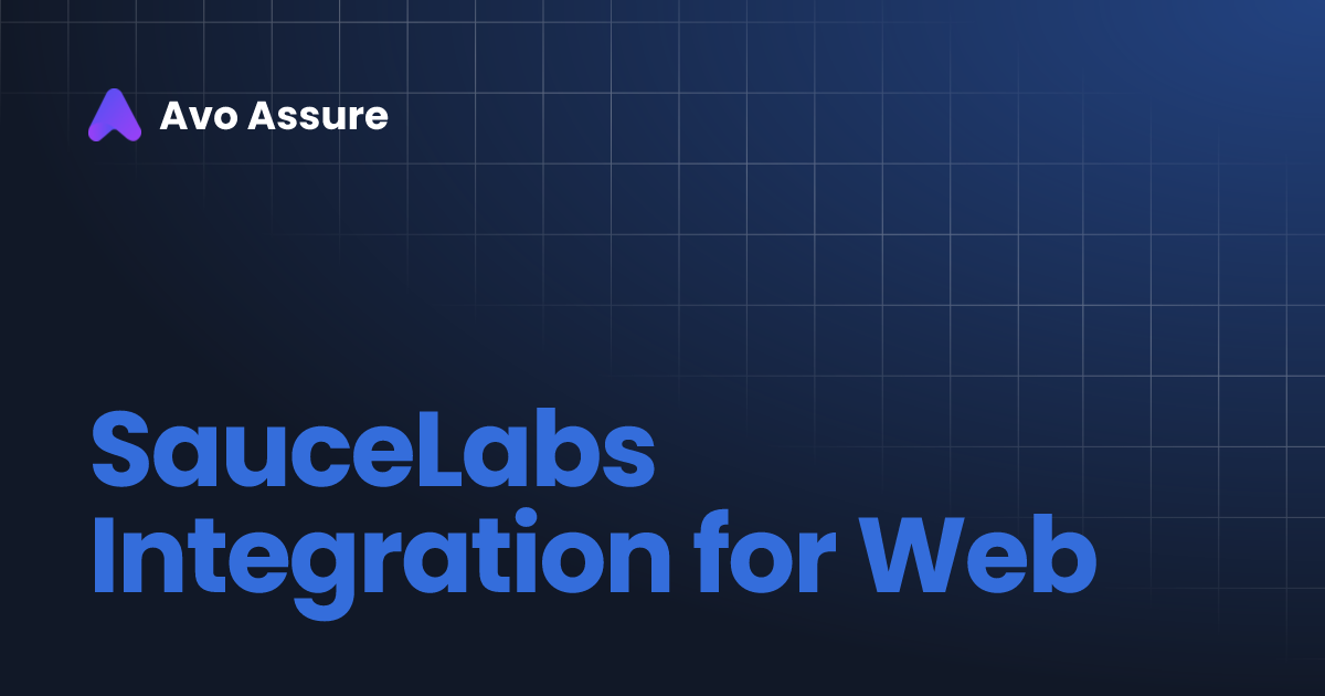 SauceLabs Integration for Web | Avo Assure