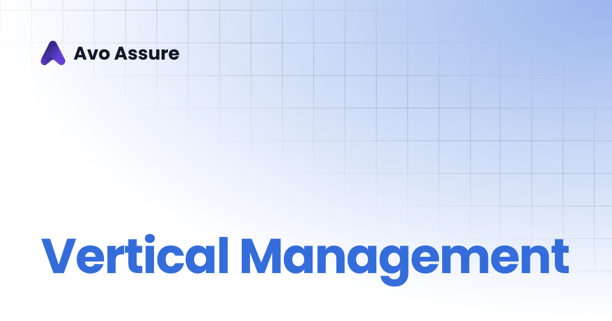 Vertical Management | Avo Assure