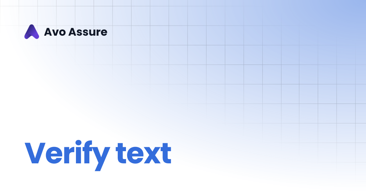 Verify text | Avo Assure
