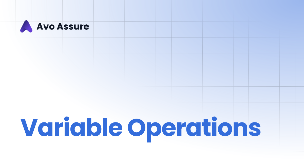 Variable Operations | Avo Assure