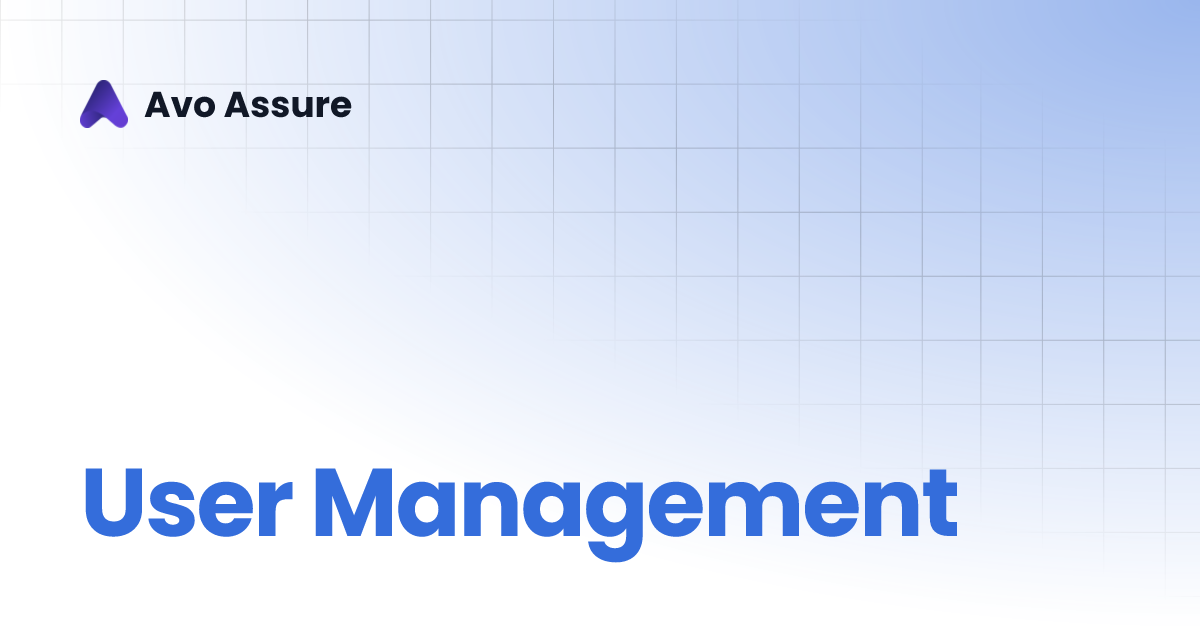 User Management | Avo Assure
