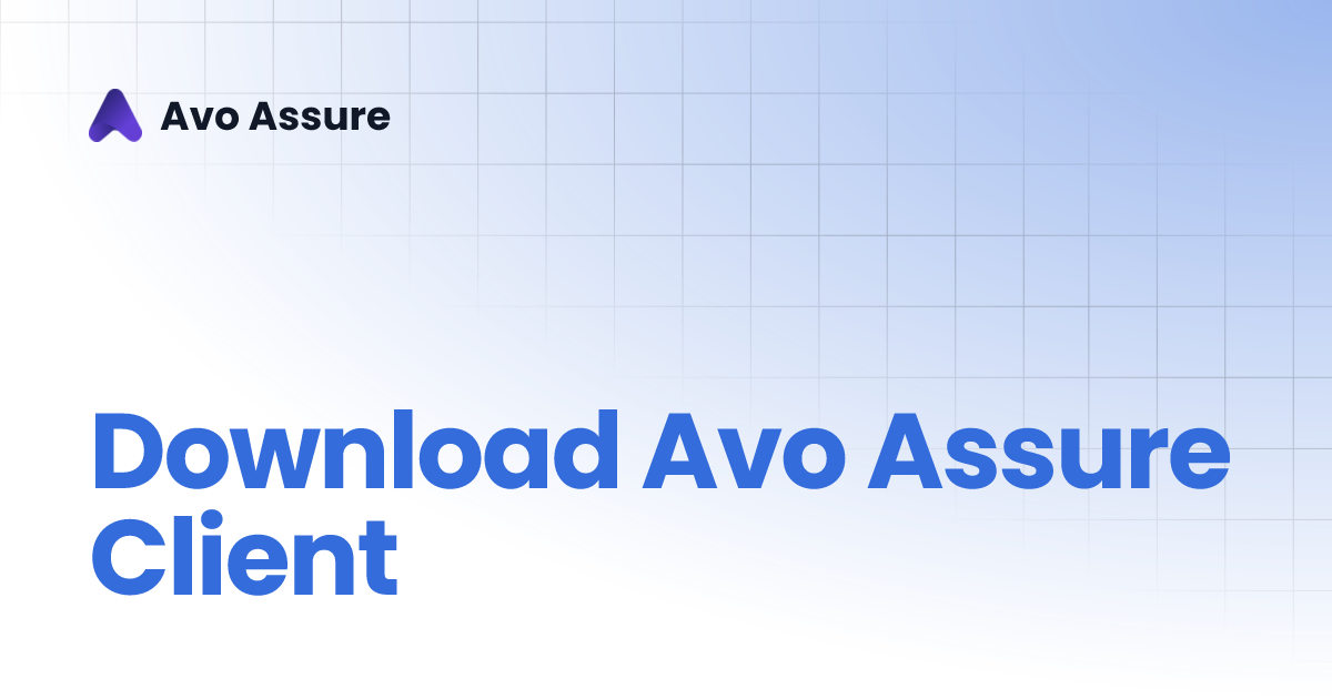 Download Avo Assure Client | Avo Assure
