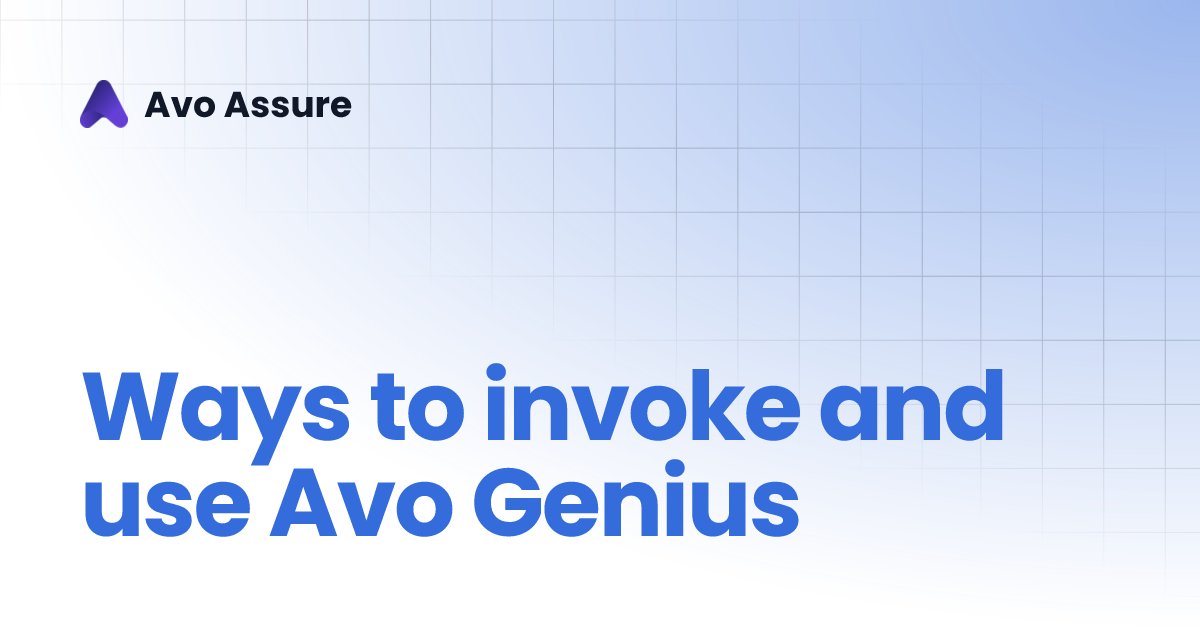 Ways to invoke and use Avo Genius | Avo Assure