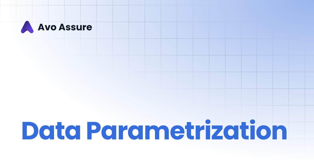 Data Parametrization Avo Assure