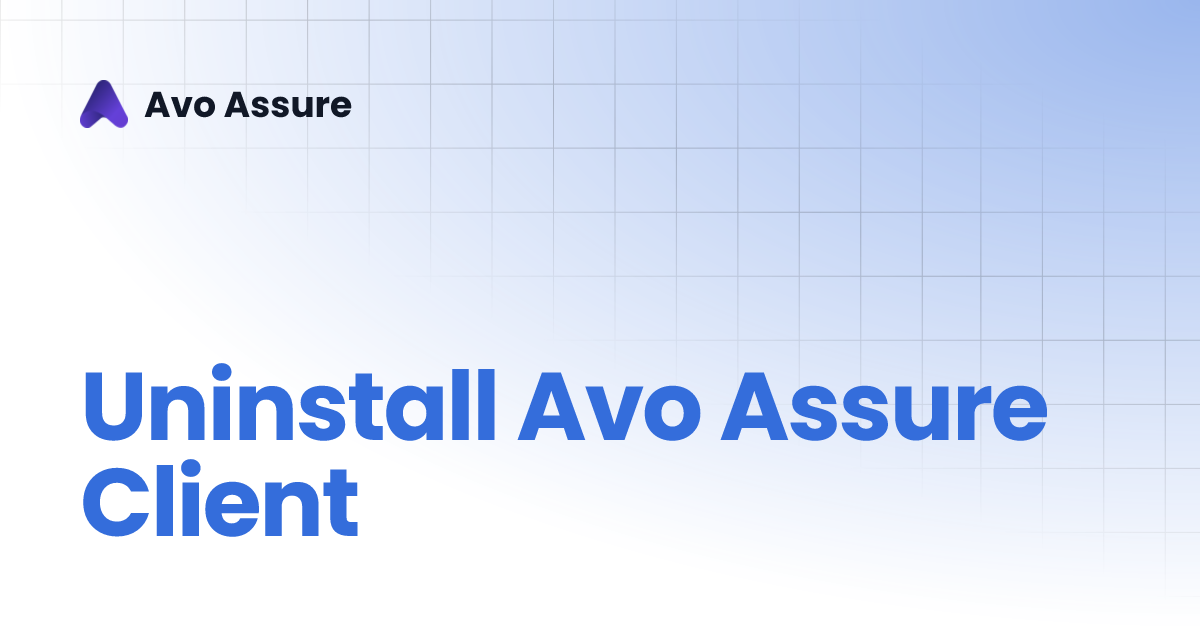 Uninstall Avo Assure Client | Avo Assure