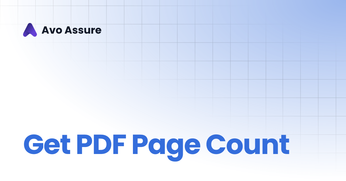 Get PDF Page Count | Avo Assure